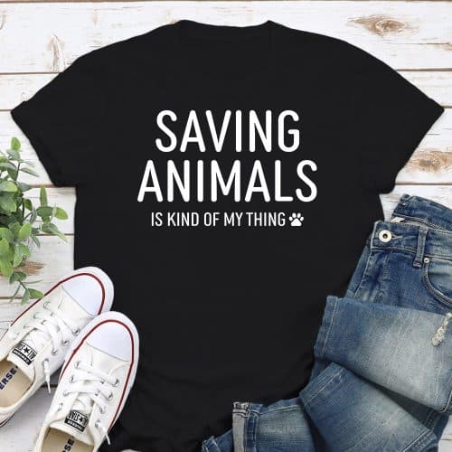 Saving Animals Is My Kind of Thing Standard Tee Black - iHeartCats.com